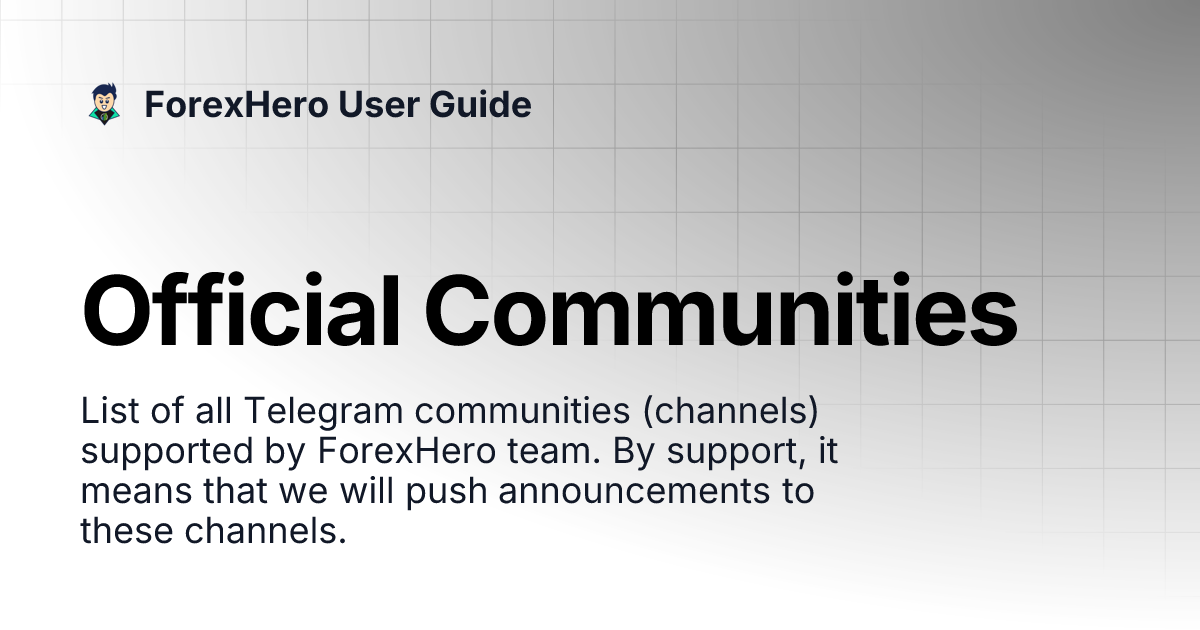 Official Communities | ForexHero User Guide